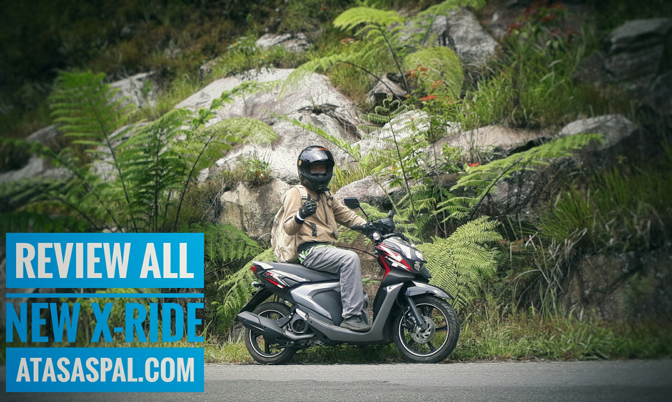 First Ride All New X-Ride 125… Matic Adventure Banget… | atasaspal